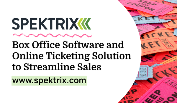 Leading Box Office Software and Online Ticketing Solutions